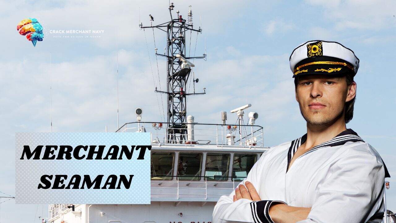 Merchant Seaman Training | Crack Merchant Navy Coaching